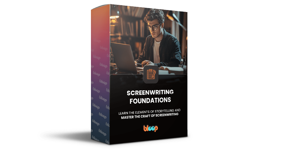 Screenwriting Foundations - Bloop Animation